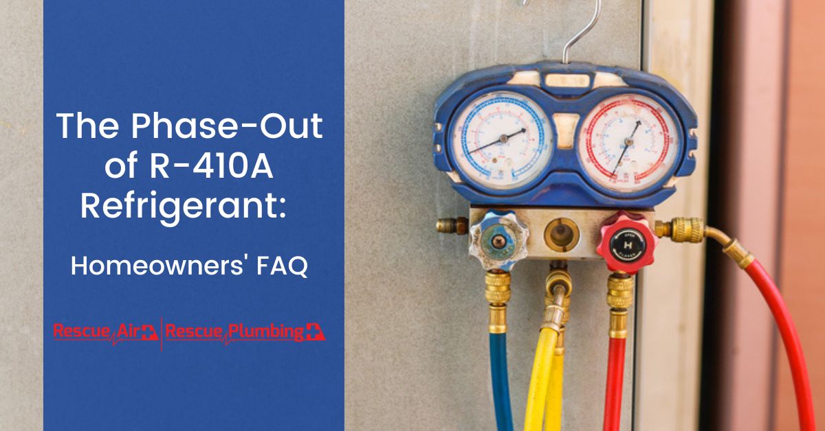 The Phase-Out of R-410A Refrigerant: Homeowners' FAQ