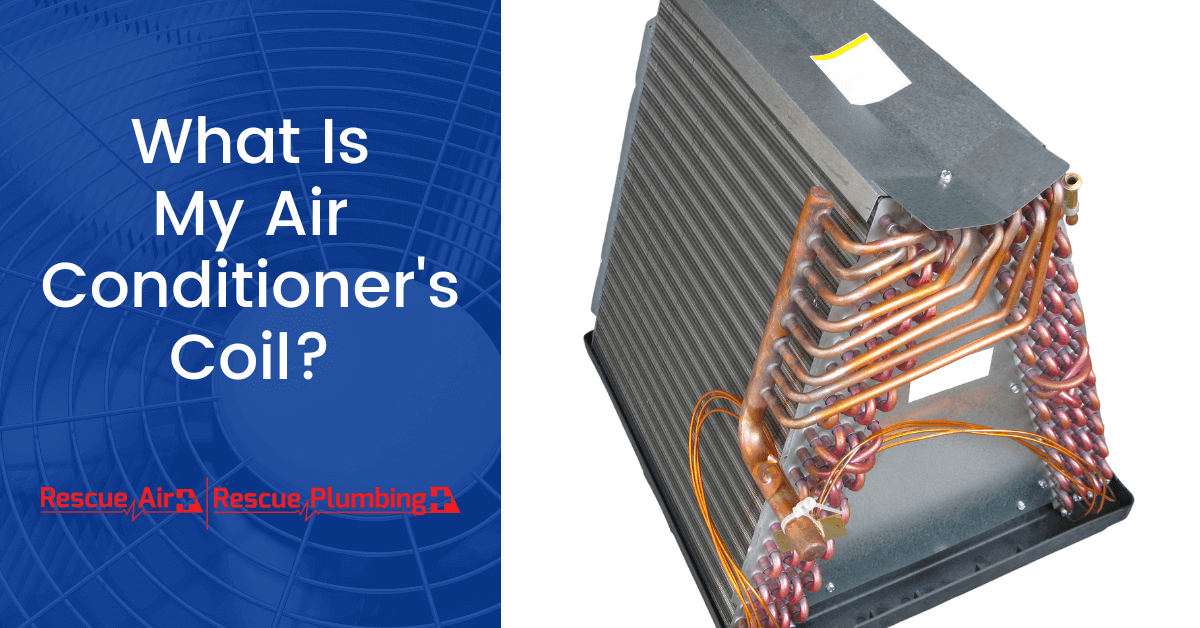What Is My Air Conditioner's Coil?